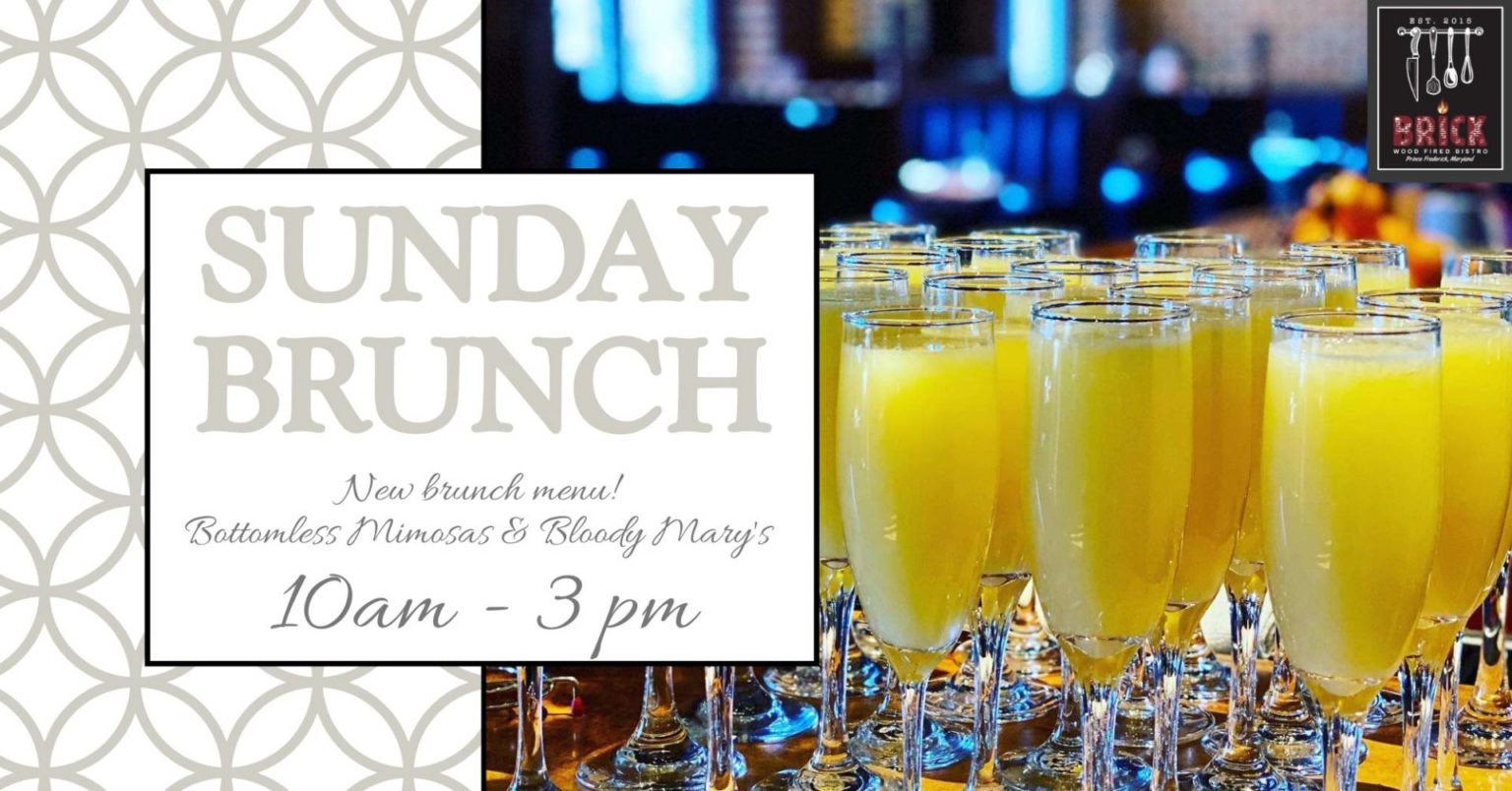 Sunday Brunch - Brick Wood Fired Bistro